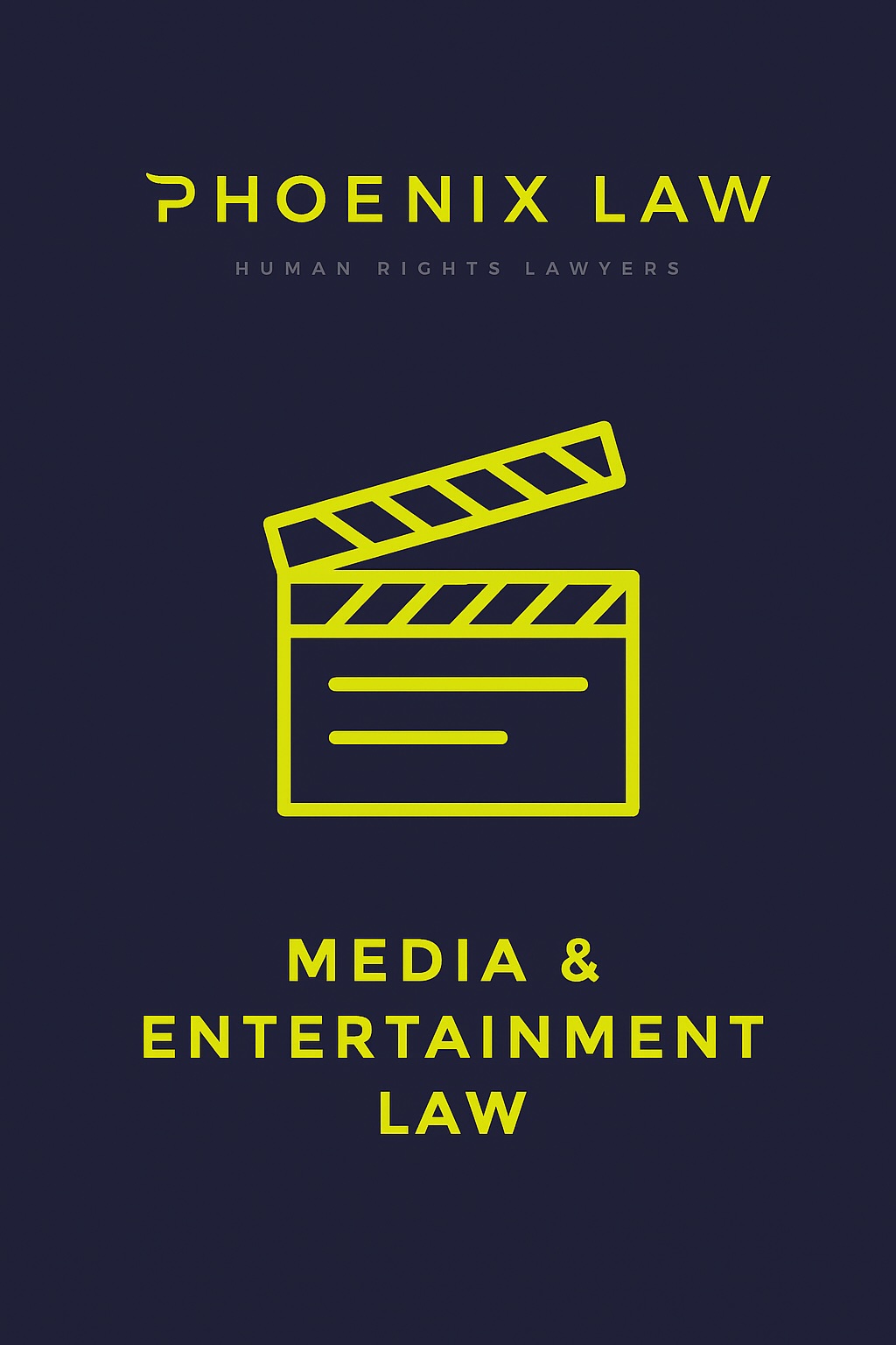 Media & Entertainment Law | Phoenix Law